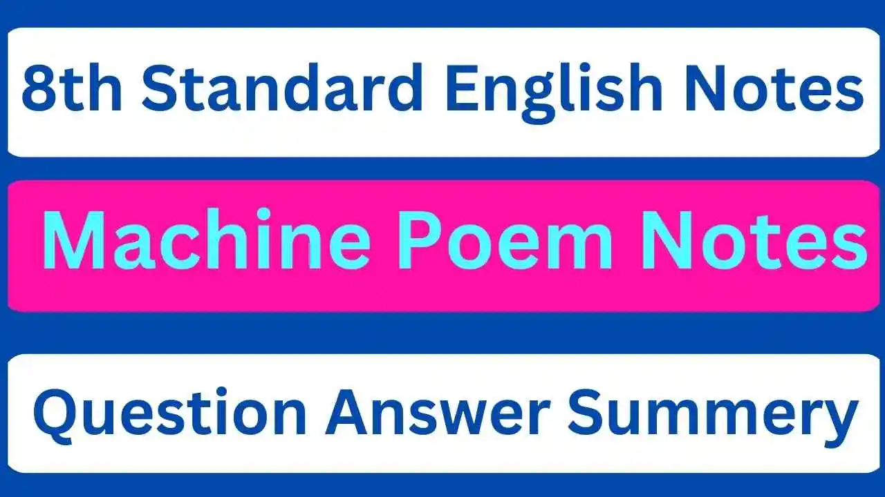 8th Standard English Machine Poem Notes Question Answer Pdf