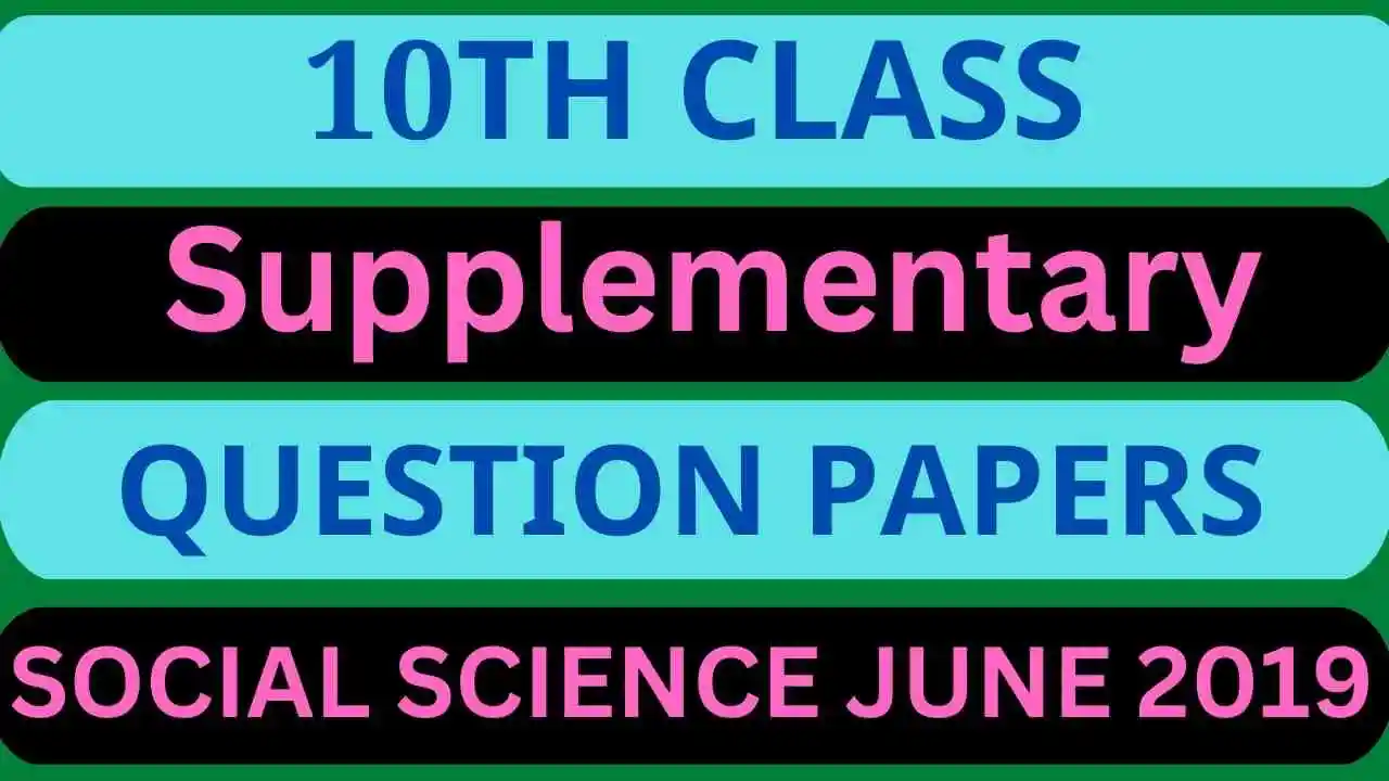 10th Class Examinations Question Paper Social Science June-2019